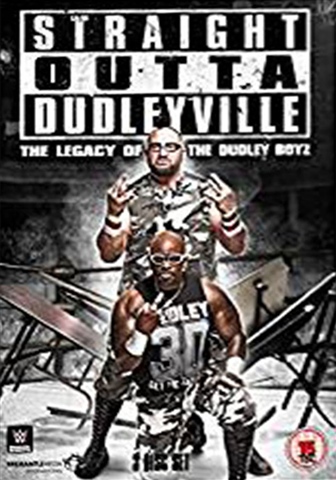 WWE - Straight Out Of Dudleyville: Legacy Of The Dudley Boyz (15) 3 Disc - CeX (UK): - Buy, Sell ...